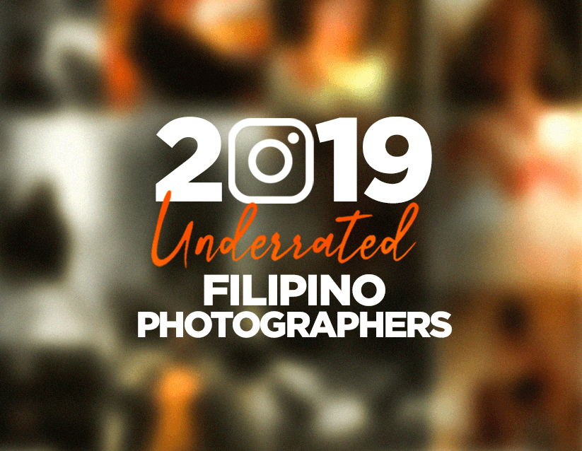 2019 Underrated Filipino Photographers - RJ Scribbles